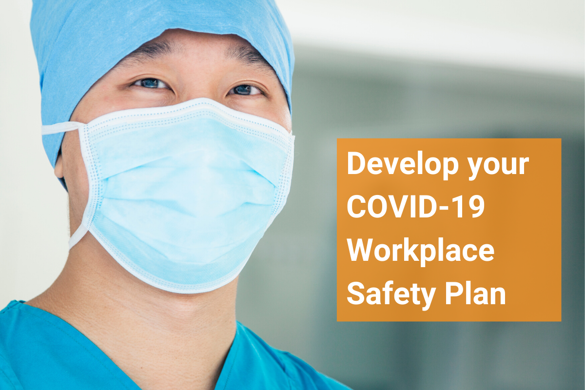 Develop your COVID-19 Workplace Safety Plan | ONN Resource Centre