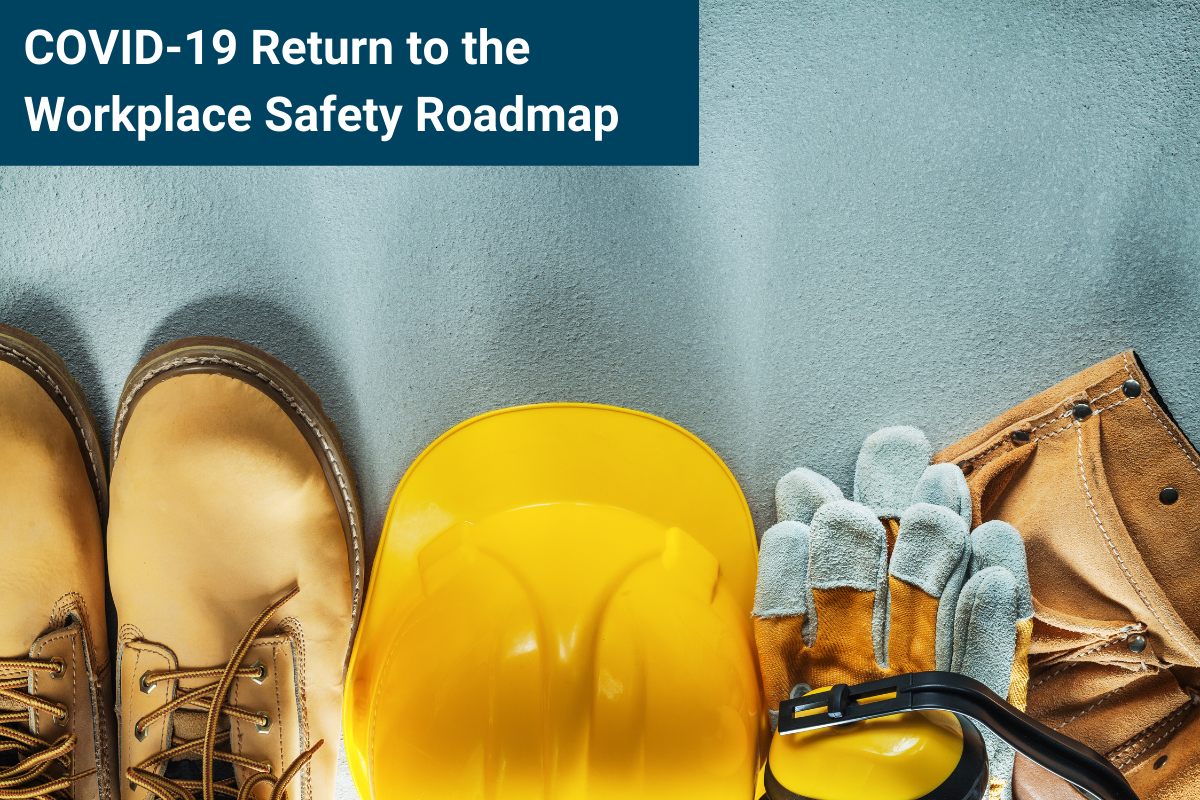 COVID-19 Return to the Workplace Roadmap | ONN Resource Centre