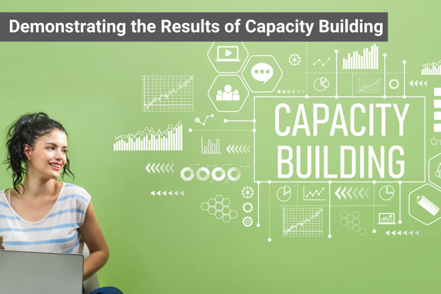 Demonstrating the Results of Capacity Building | ONN Resource Centre